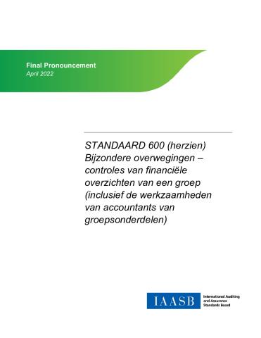 STANDAARD 600 (herzien) Bijzondere overwegingen – controles van ...