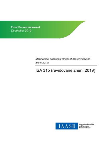 ISA 315 (revidované znění 2019): Identifikace a vyhodnocení rizik ...