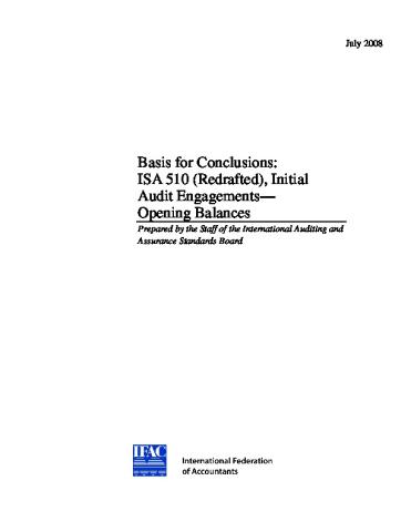 Basis for Conclusions: ISA 510 (Redrafted), Initial Audit Engagements ...