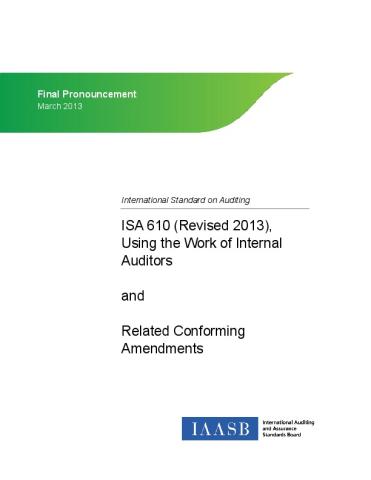 ISA 610 (Revised 2013), Using the Work of Internal Auditors | IAASB
